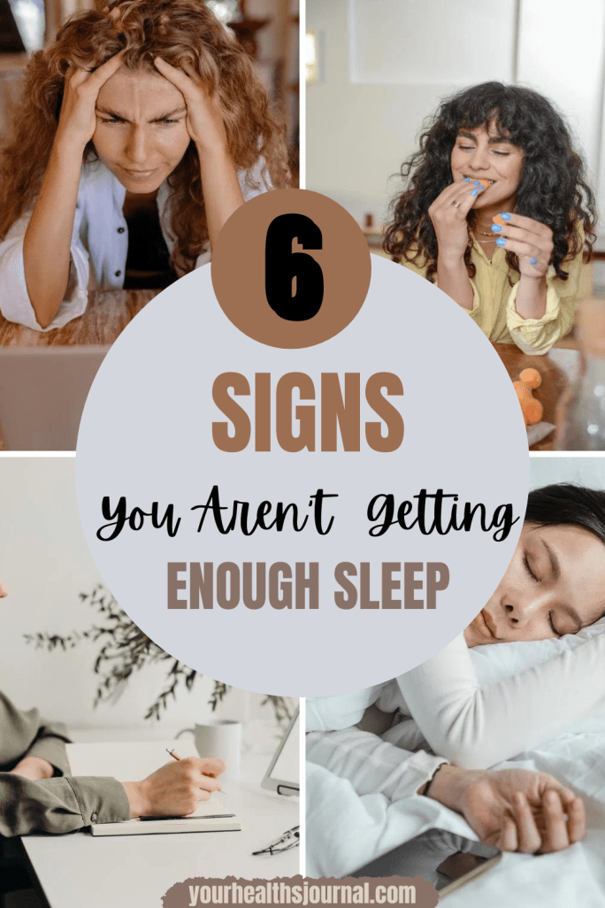 4 Signs You Aren’t Getting Enough Sleep – Your Health's Journal